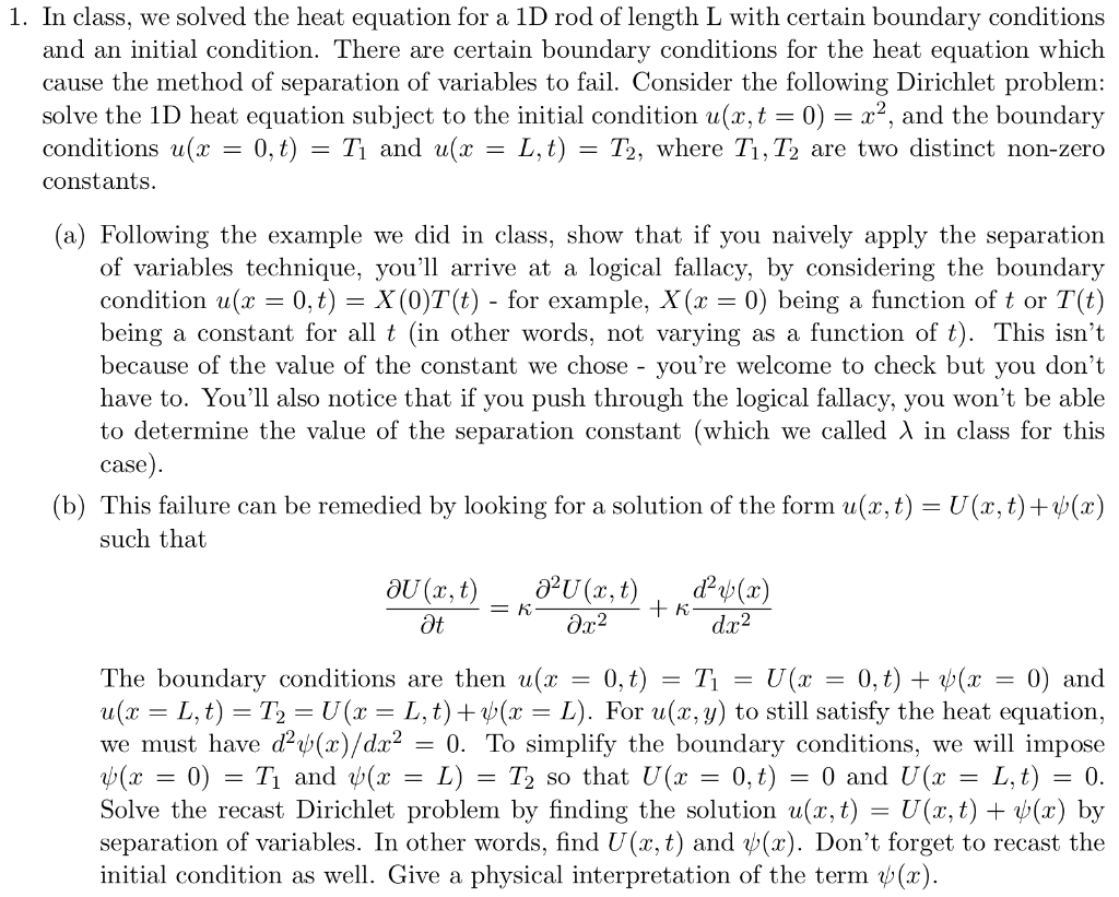 Solved 1. In class, we solved the heat equation for a 1D rod | Chegg.com