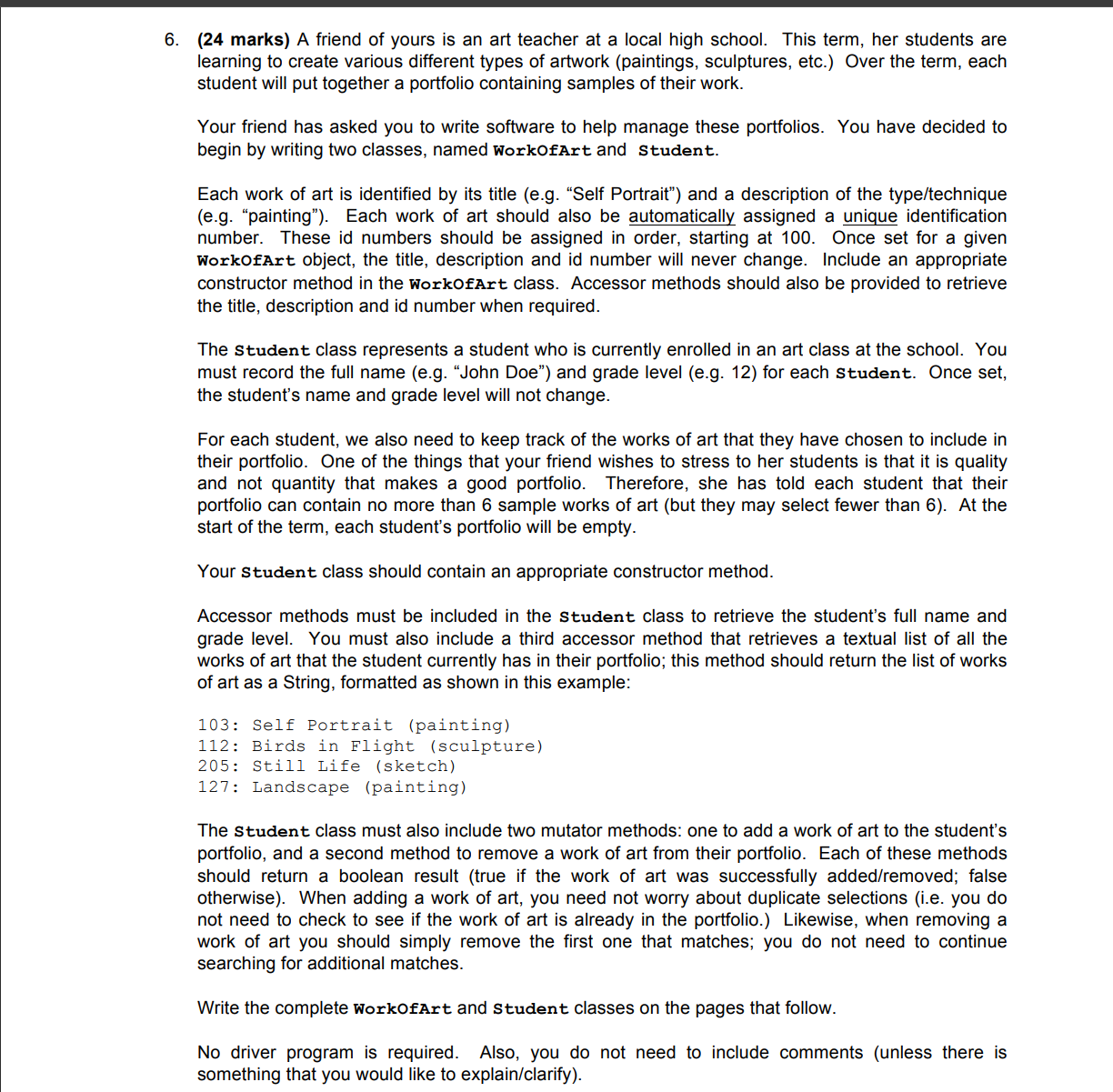 Solved (24 marks) A friend of yours is an art teacher at a | Chegg.com