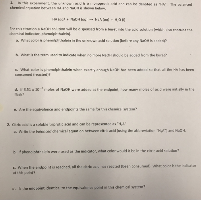 Solved 1. In this experiment, the unknown acid is a | Chegg.com