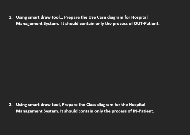 Solved 1. Using smart draw tool... Prepare the Use Case | Chegg.com