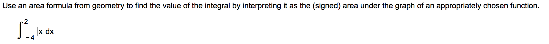 Solved Use an area formula from geometry to find the value | Chegg.com