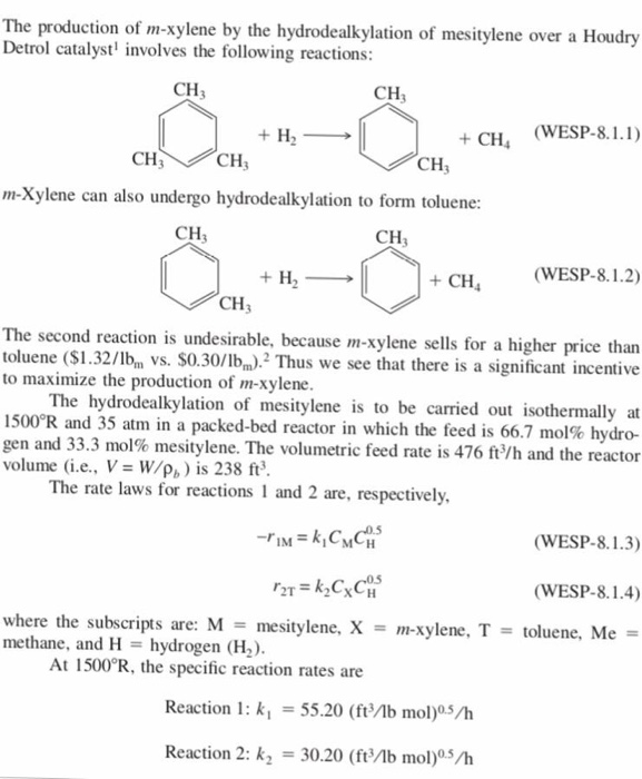 Solved The production of m-xylene by the hydrodealkylation | Chegg.com