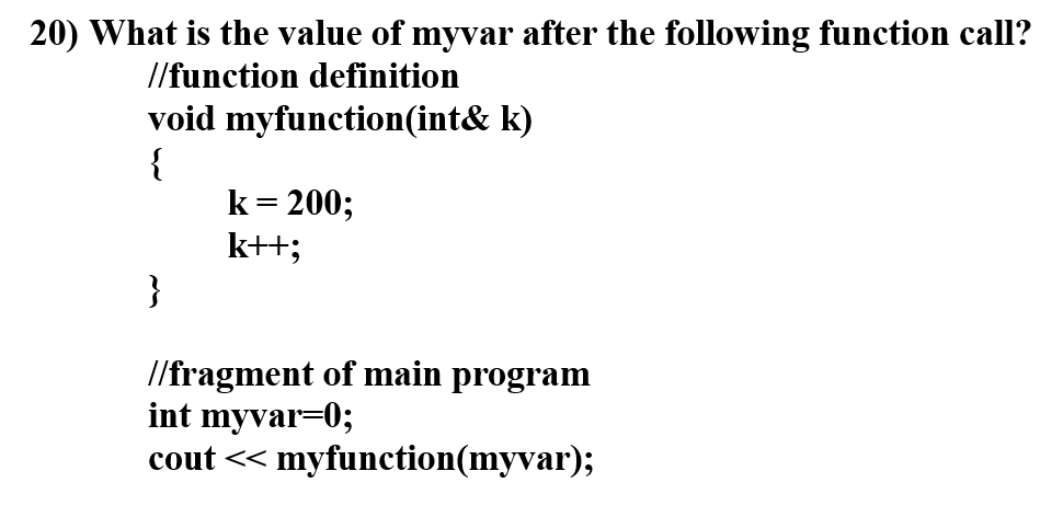Solved 0) What is the value of myvar after the following | Chegg.com