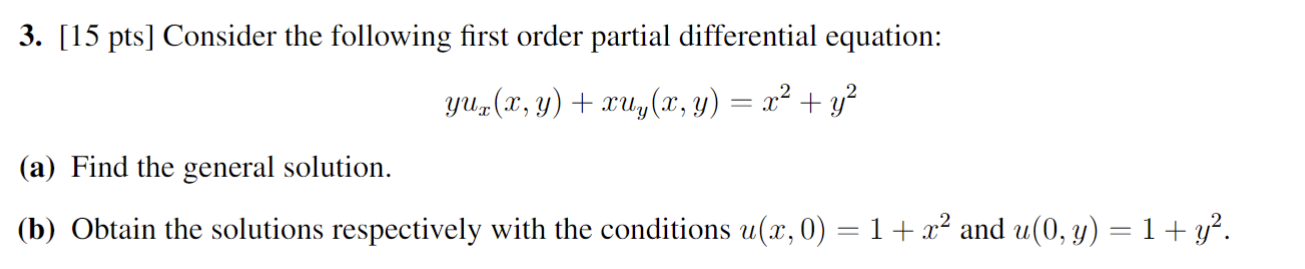 Solved 3. [15 pts] Consider the following first order | Chegg.com