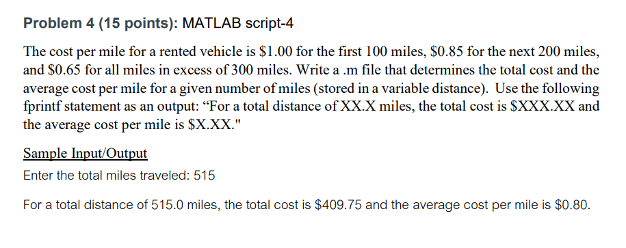 Solved Problem 4 (15 points): MATLAB script-4 The cost per | Chegg.com