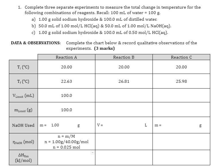 Solved 1. Complete three separate experiments to measure the | Chegg.com