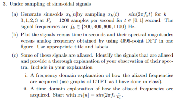 Solved 3. Under sampling of sinusoidal signals (a) Generate | Chegg.com