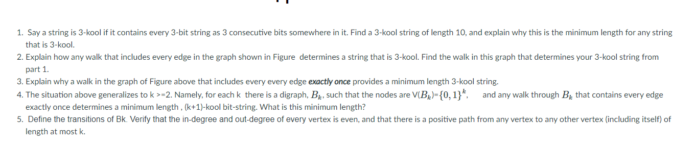 Solved Problem One. Walks in Graphs of k-kool strings. A | Chegg.com