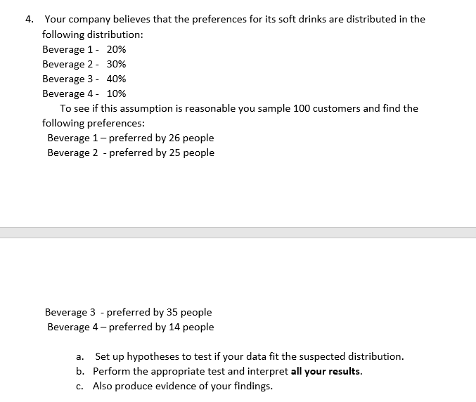 Solved 4. Your company believes that the preferences for its | Chegg.com