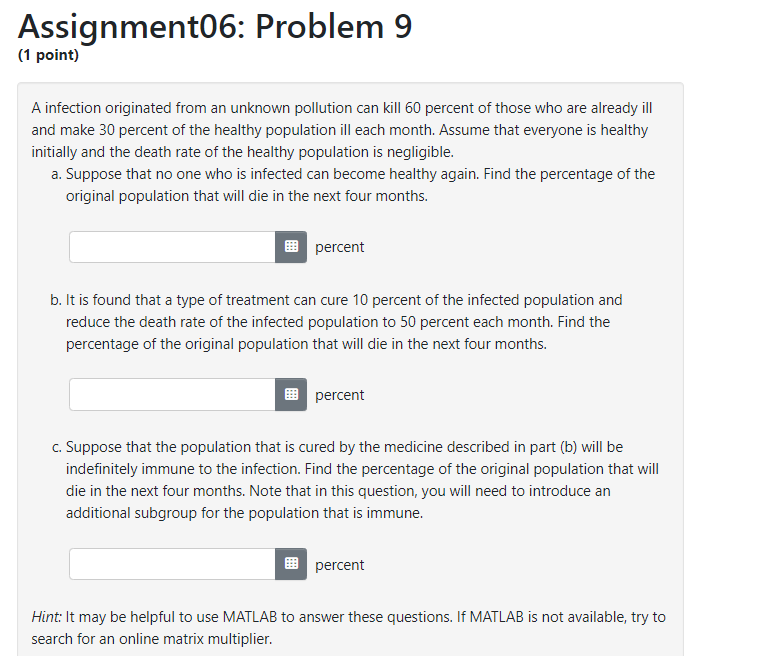 Solved Assignment06: Problem 9 (1 point) A infection | Chegg.com
