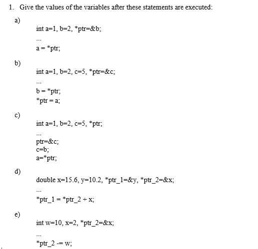 Solved ive the values of the variables after these | Chegg.com