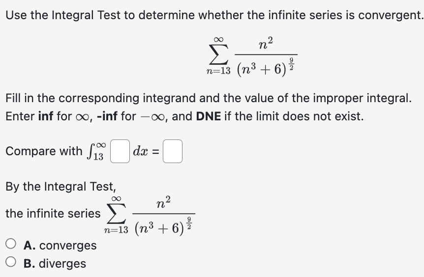 Solved Use the Integral Test to determine whether the | Chegg.com