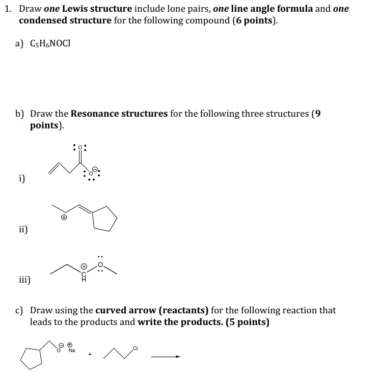 Solved Draw one Lewis structure include lone pairs, one line | Chegg.com