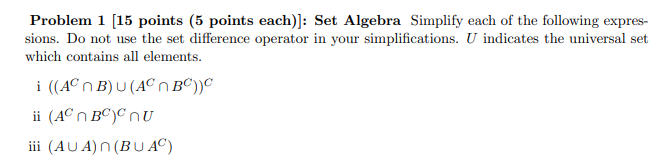 Solved Problem 1 (15 points (5 points each)]: Set Algebra | Chegg.com