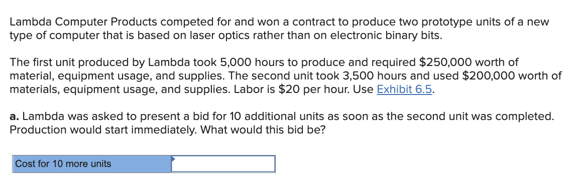Solved Lambda Computer Products competed for and won a | Chegg.com