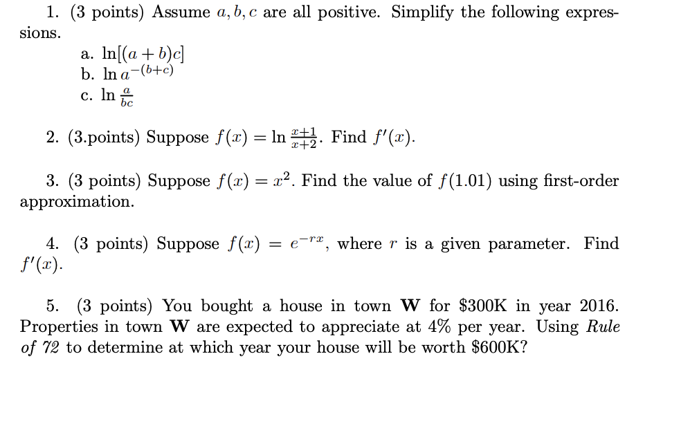 Solved 1. (3 points) Assume a,b,c are all positive. Simplify | Chegg.com