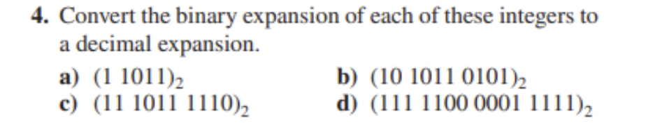 Solved Convert the binary expansion of each of these | Chegg.com