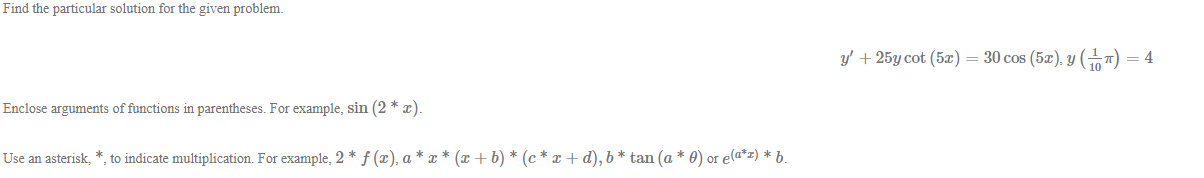 Solved Find the particular solution for the given problem. | Chegg.com