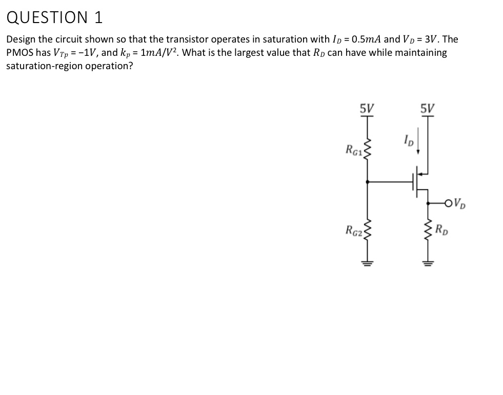 Solved QUESTION 1 Design the circuit shown so that the | Chegg.com