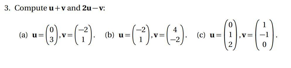 Solved 3. Compute u+v and 2u-v: ---()--(3) --(1)--(4). | Chegg.com