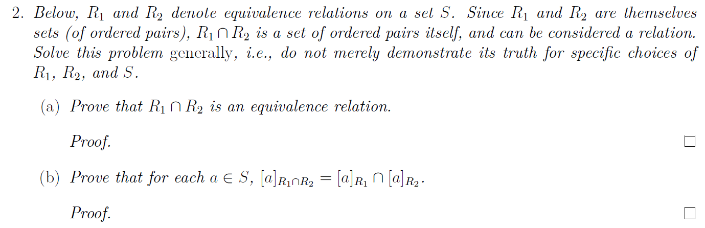 Solved Below, R1 and R2 denote equivalence relations on a | Chegg.com