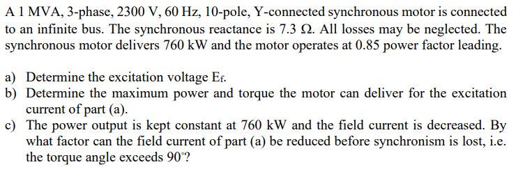 Solved A 1MVA,3-phase, 2300 V,60 Hz, 10-pole, Y-connected | Chegg.com