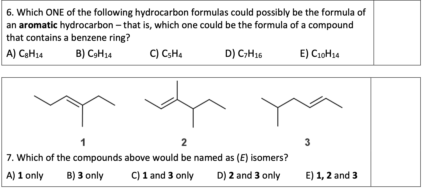 Solved 6. Which ONE of the following hydrocarbon formulas | Chegg.com