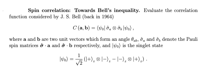 Solved Spin correlation: Towards Bell's inequality. Evaluate | Chegg.com