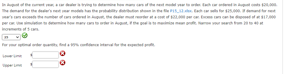 Solved In August of the current year, a car dealer is trying | Chegg.com