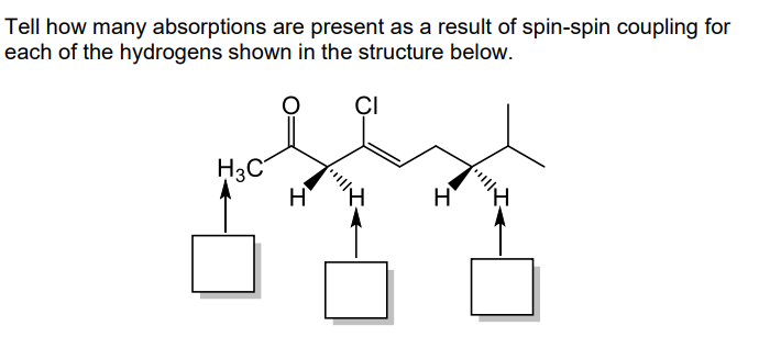 Solved Tell how many absorptions are present as a result of | Chegg.com