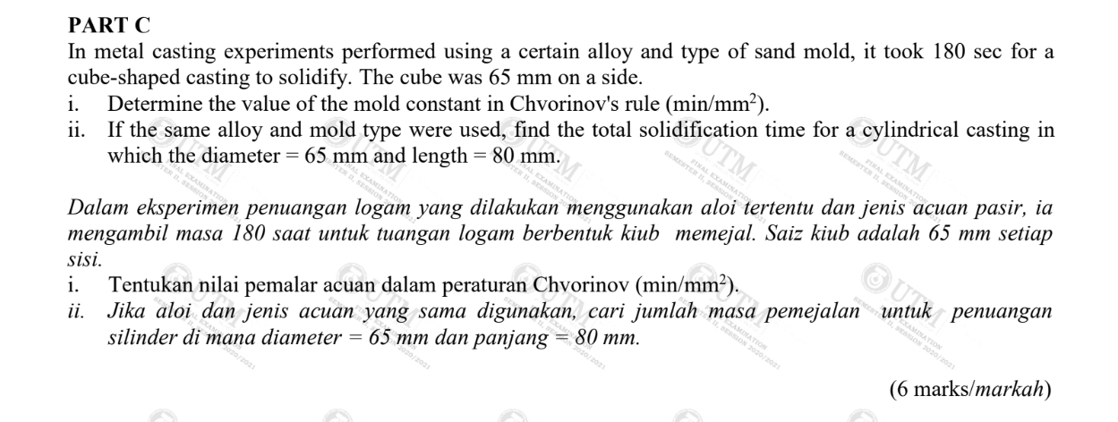 Solved PART C In metal casting experiments performed using a | Chegg.com