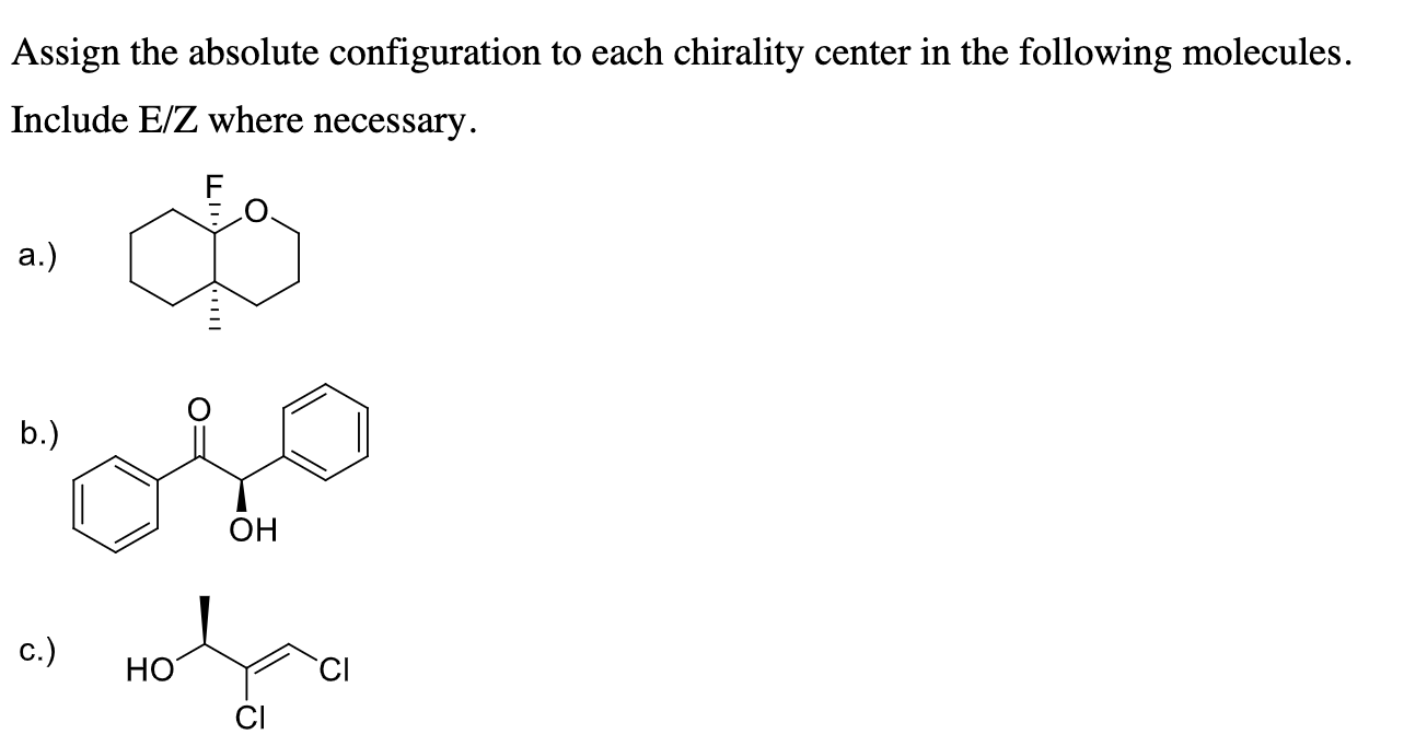 Solved Assign the absolute configuration to each chirality | Chegg.com
