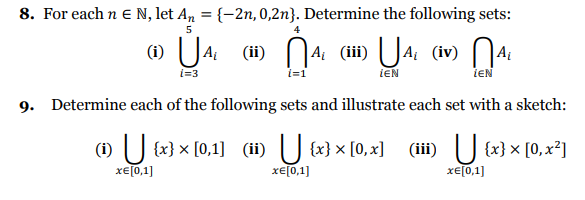 Solved 8. For each n∈N, let An={−2n,0,2n}. Determine the | Chegg.com