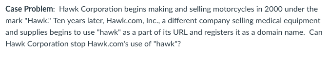 Solved Case Problem: Hawk Corporation begins making and | Chegg.com