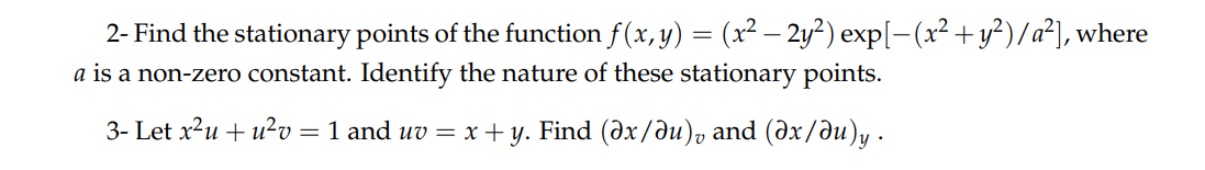 Solved 2- Find the stationary points of the function | Chegg.com