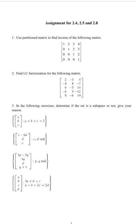 Solved Assignment for 2.4, 2.5 and 2.8 1. Use partitioned | Chegg.com