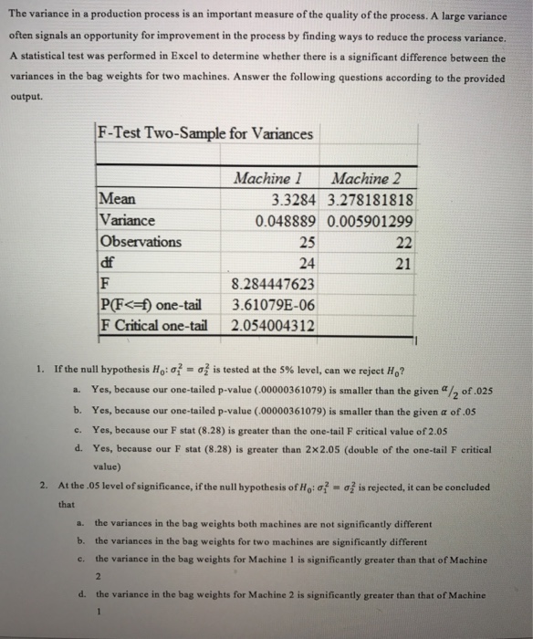 Solved The variance in a production process is an important | Chegg.com
