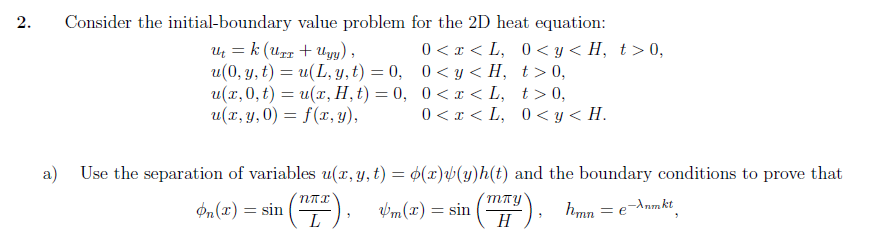 Solved 2. Consider the initial-boundary value problem for | Chegg.com