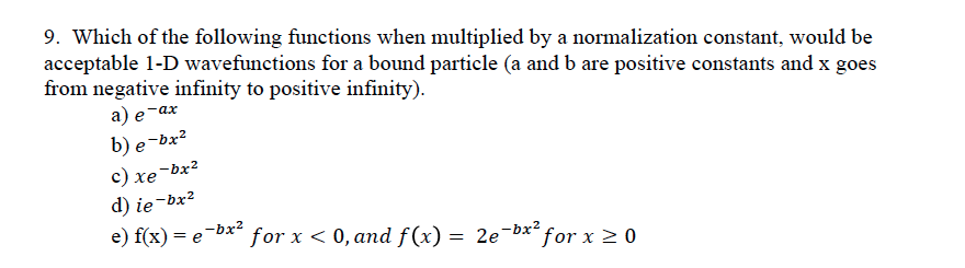 Solved 9. Which of the following functions when multiplied | Chegg.com