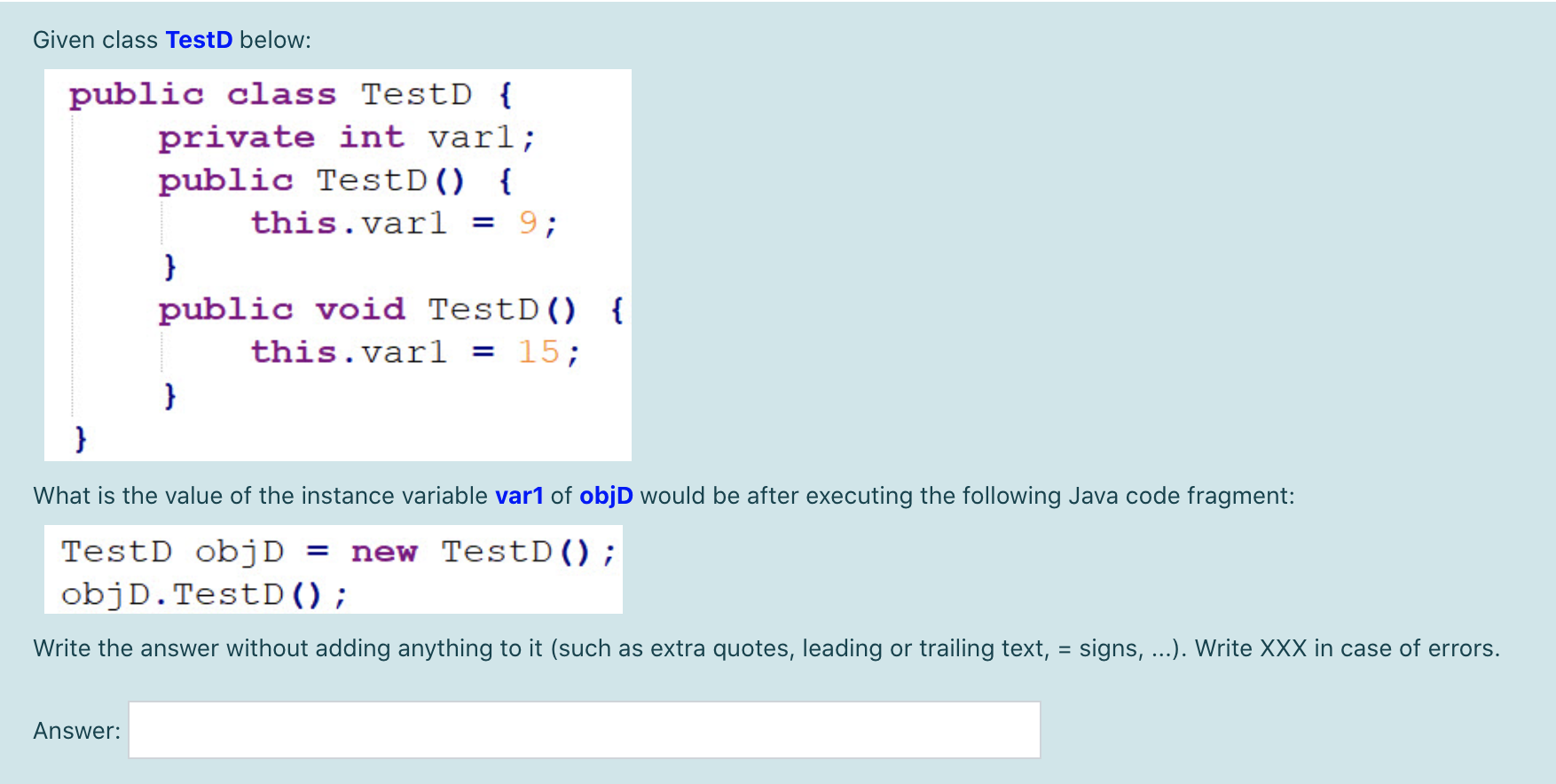 Solved Given class Tests below: public class TestD { private | Chegg.com