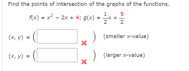 Solved Find the points of intersection of the graphs of the | Chegg.com