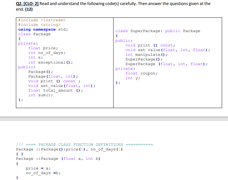 Solved Q2. [CLO-2] Read and understand the following code(s) | Chegg.com