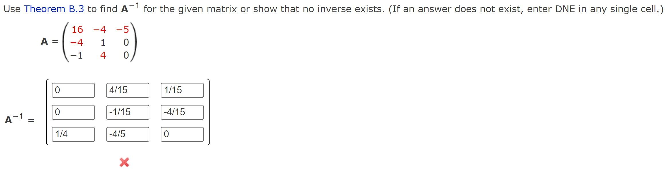 Solved - 1 Use Theorem B.3 to find A-1 for the given matrix | Chegg.com