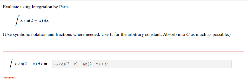 Solved Evaluate using Integration by Parts. | xsin x sin(2 - | Chegg.com