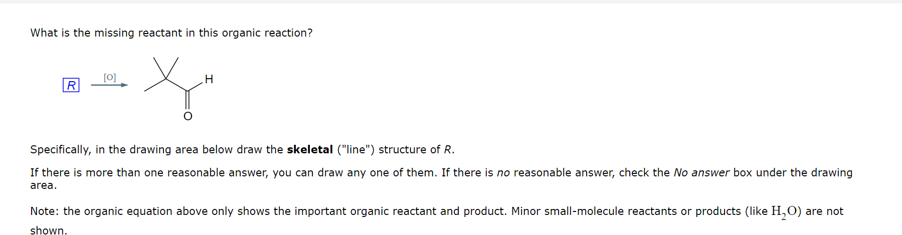 Solved What is the missing reactant in this organic | Chegg.com
