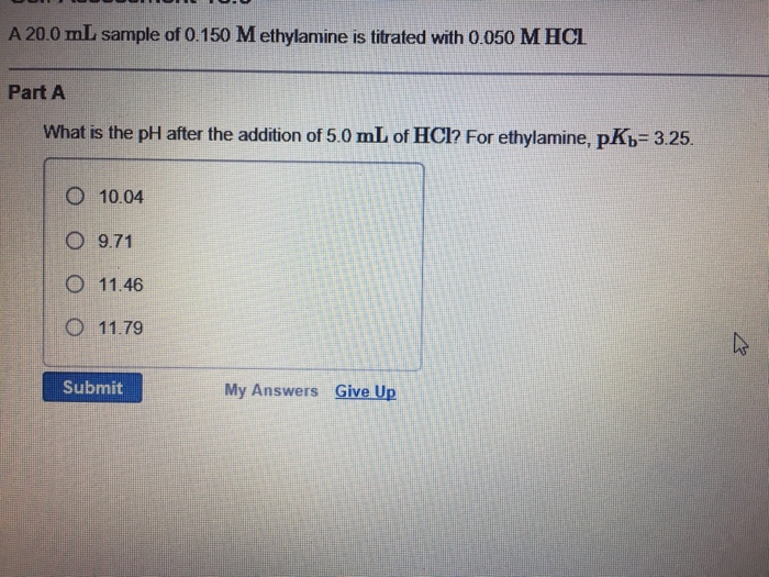 Solved What is the pH after the addition of 5.0 mL of HCl? | Chegg.com