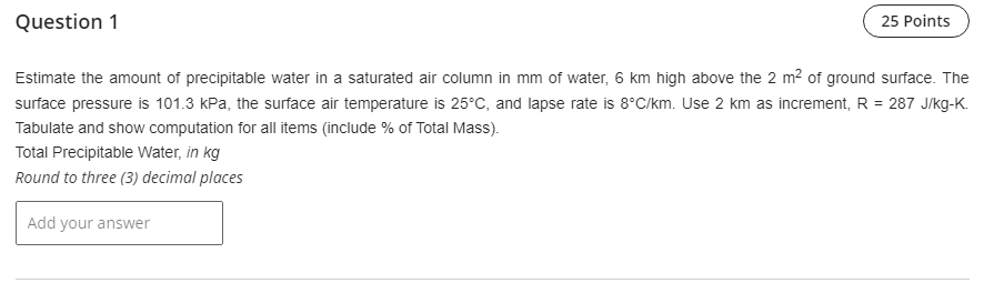 Solved Estimate the amount of precipitable water in a | Chegg.com
