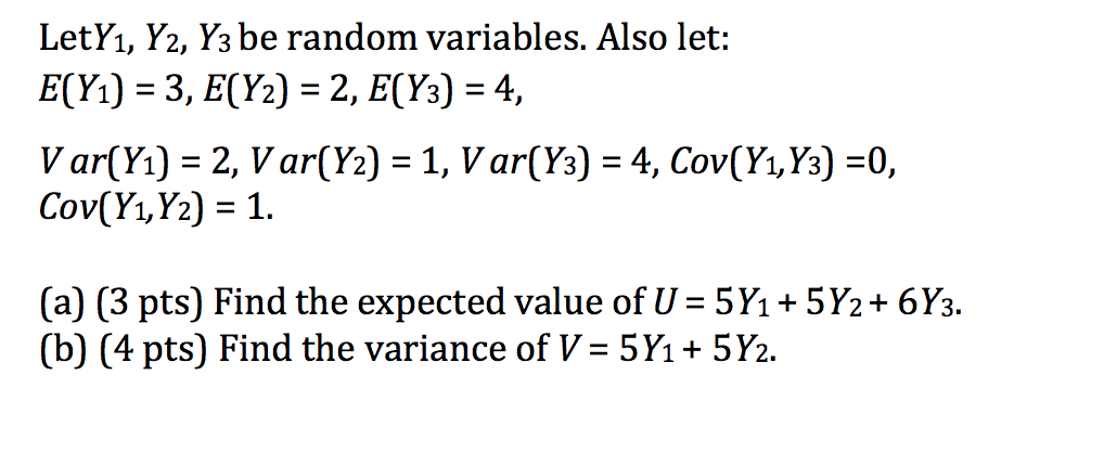 Solved LetYı, Y2, Y3 be random variables. Also let: Var(A) = | Chegg.com