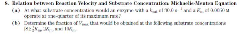 Solved 8. Relation between Reaction Velocity and Substrate | Chegg.com