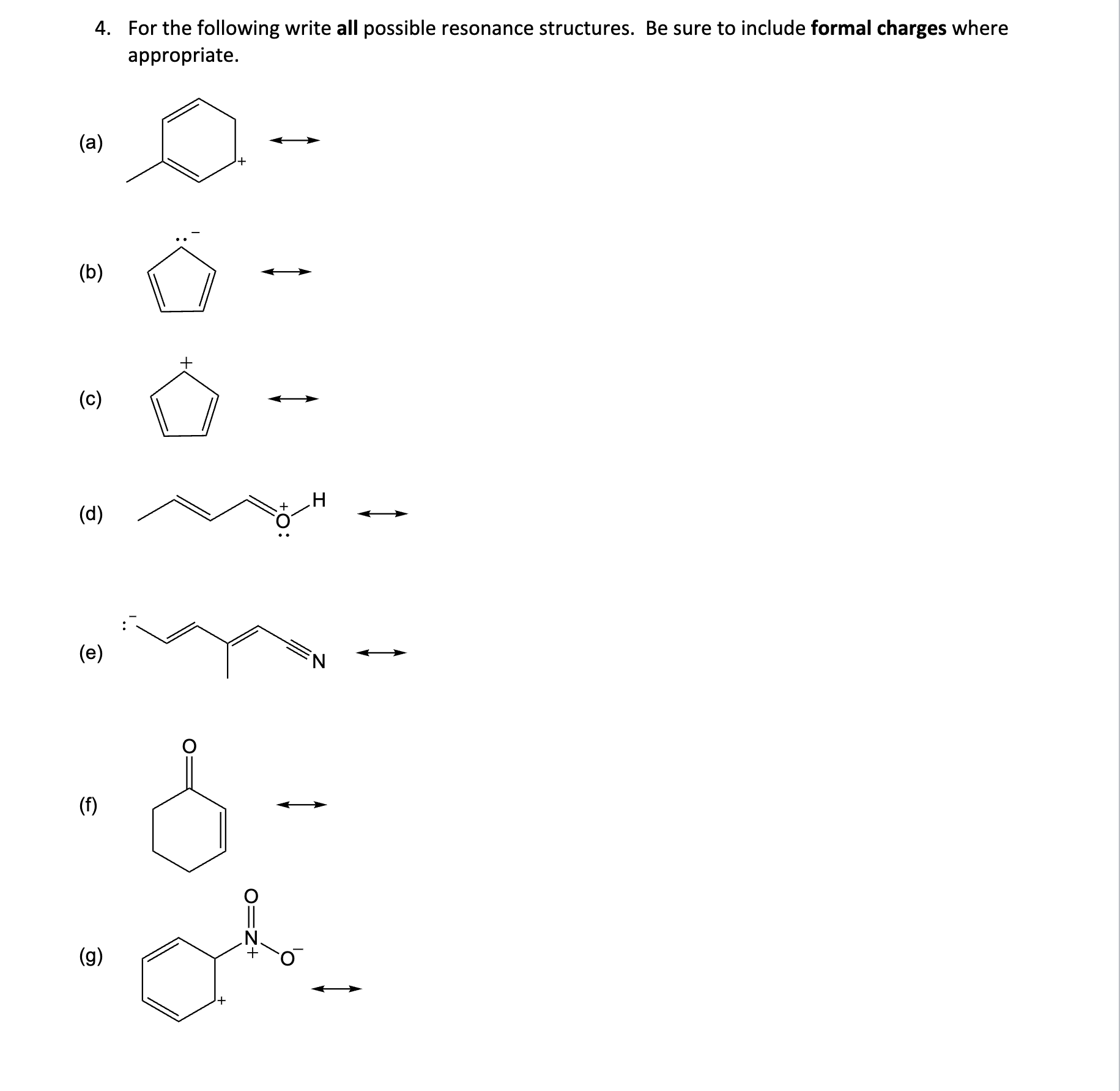 Solved For the following write all possible resonance | Chegg.com